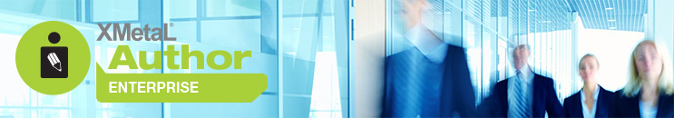 DITAコンテンツ編集に最適なXML編集ソフト！ XMetaLシリーズ